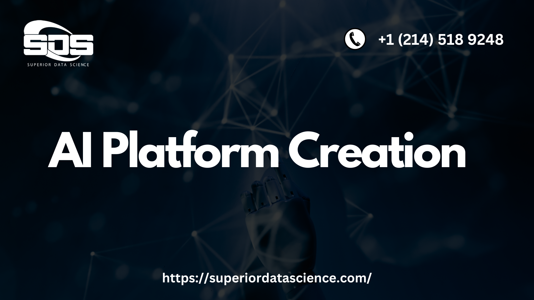 AI Platform Creation - Superior Data Science